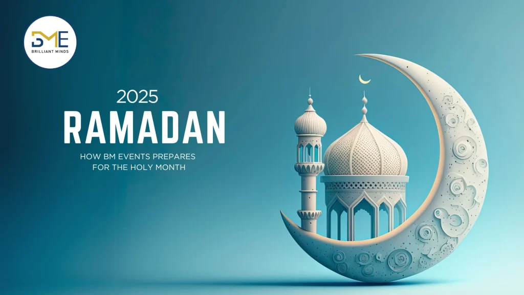Ramadan History & How BM Events Prepares for the Holy Month